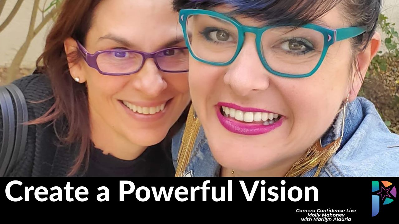 How to Create A Powerful Vision - The Prepared Performer